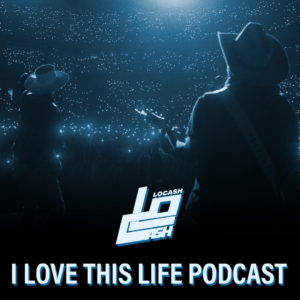 Listen Now: LOCASH introduces the “I Love This Life Podcast” – Country ...