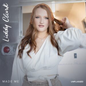 Liddy Clark Releases Unplugged Version of Debut Album Made Me Today ...