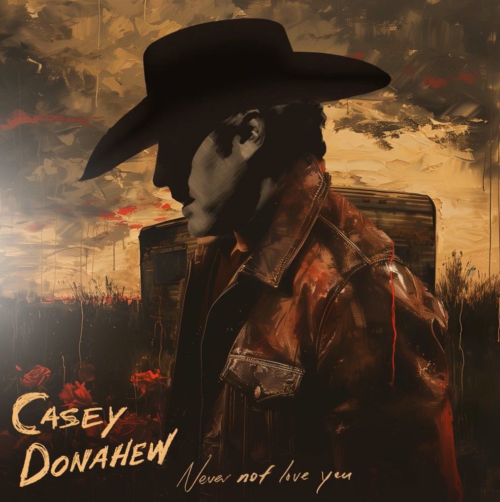 Casey Donahew gets romantic, raucous and real on latest album NEVER NOT ...